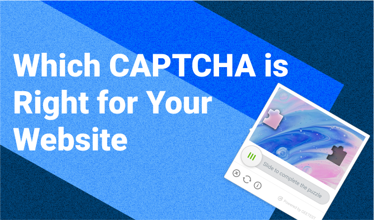 Which CAPTCHA is Right for Your Website: All Four Generations Explained